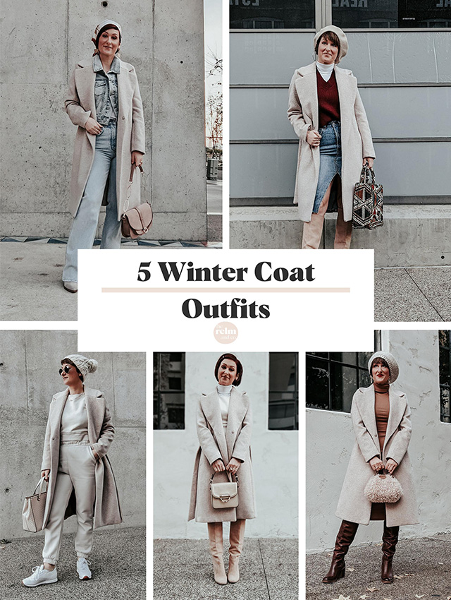 5 Winter Coat Outfits · The RELM & Co
